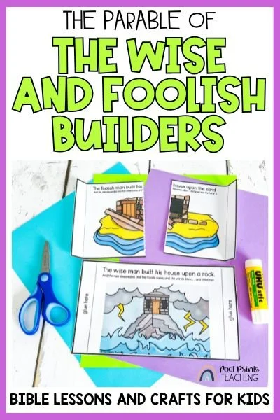 The Parable of the Wise and Foolish Builders, Bible Craft and Lesson ...