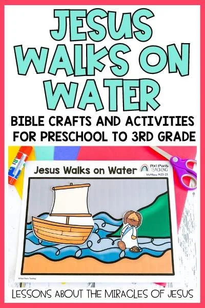 Jesus Walks on Water - Bible Lessons for Kids — Poet Prints Teaching