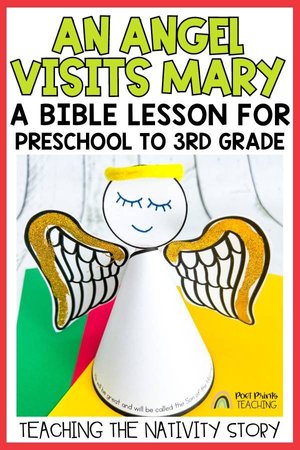 Gabriel Visits Mary - The Christmas Bible Story Lesson for Kids — Poet ...