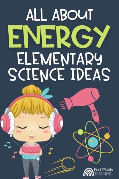 Activities to Teach Forms of Energy and Energy Transformation — Poet ...