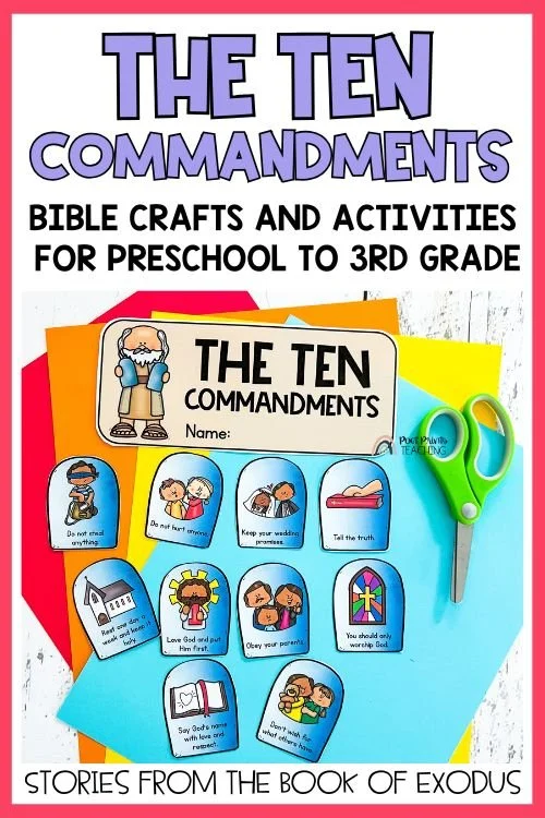 The Ten Commandments Bible Lesson for Preschool and Big Kids — Poet ...