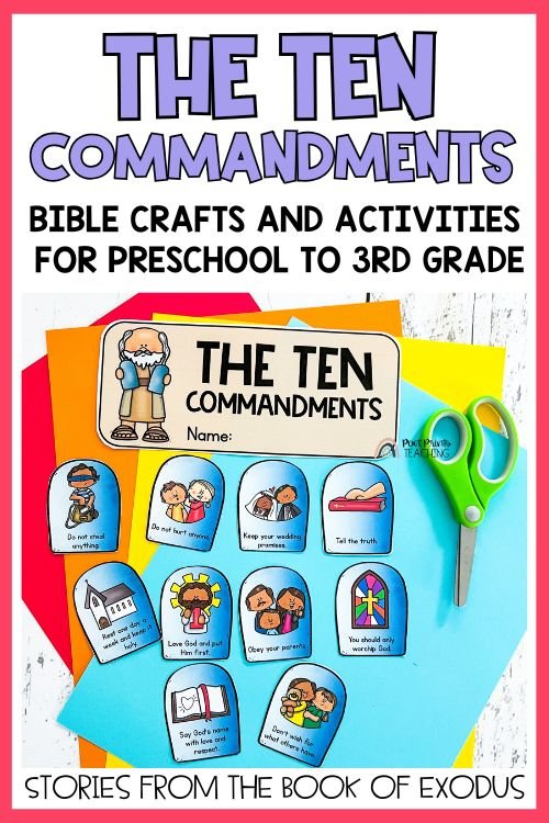 The Ten Commandments Bible Lesson for Preschool and Big Kids — Poet ...