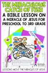 Jesus and the Miraculous Catch of Fish - Bible Lessons for Kids — Poet ...