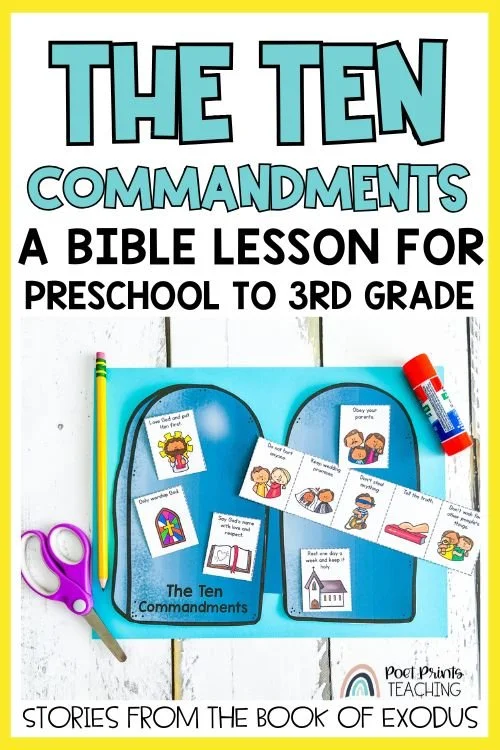 The Ten Commandments Bible Lesson for Preschool and Big Kids — Poet ...