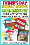 Father's Day Bible Lesson - Sunday School Ideas for Kids — Poet Prints ...