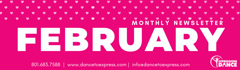 FEBRUARY NEWSLETTER — Expressions Dance