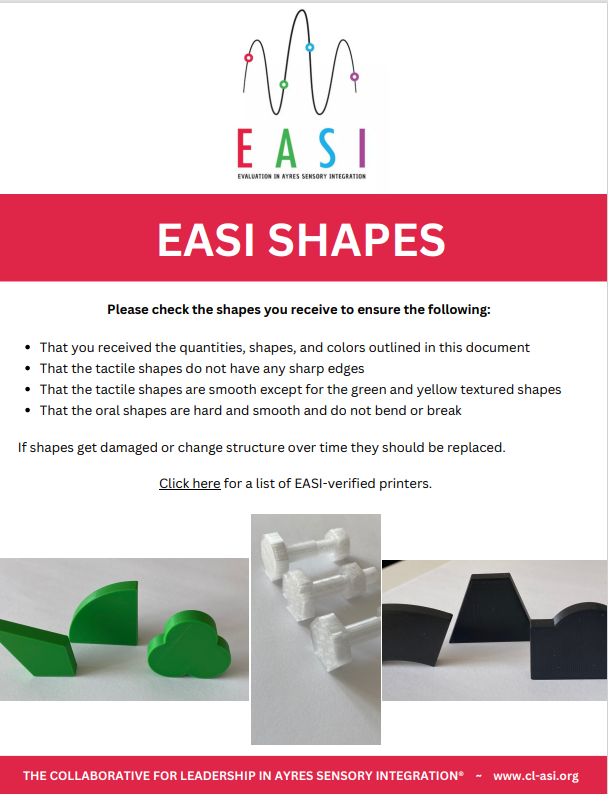 Evaluation In Ayres Sensory Integration (EASI) Verified 3D Printers — CLASI