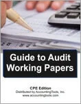 Guide to Audit Working Papers — AccountingTools