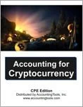 Accounting for Cryptocurrency — AccountingTools