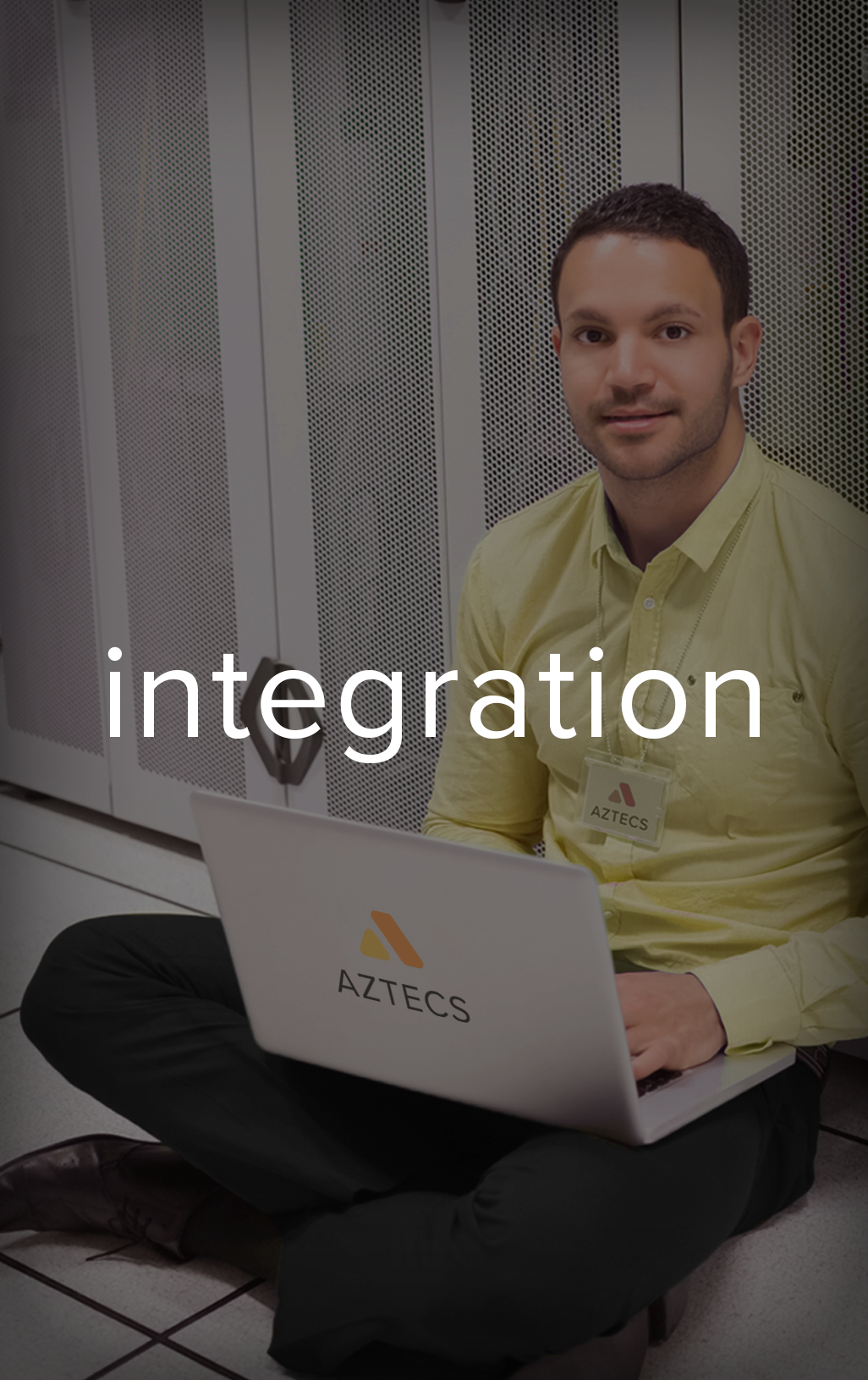 Aztecs - Integrators of the highest performing networks in America