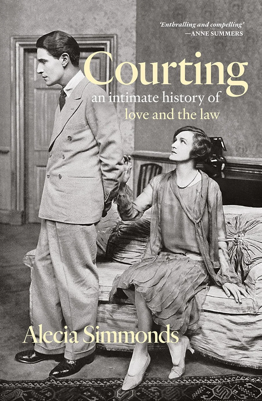 Courting: An intimate history of love and the law — Professional ...