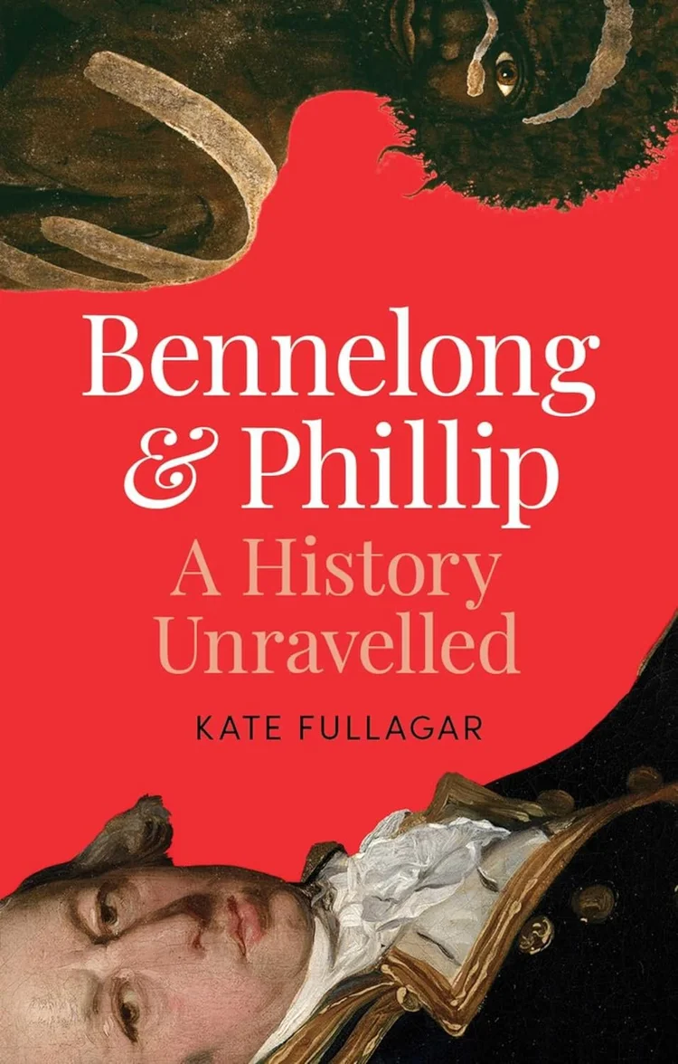 Bennelong & Phillip: a history unravelled — Professional Historians ...