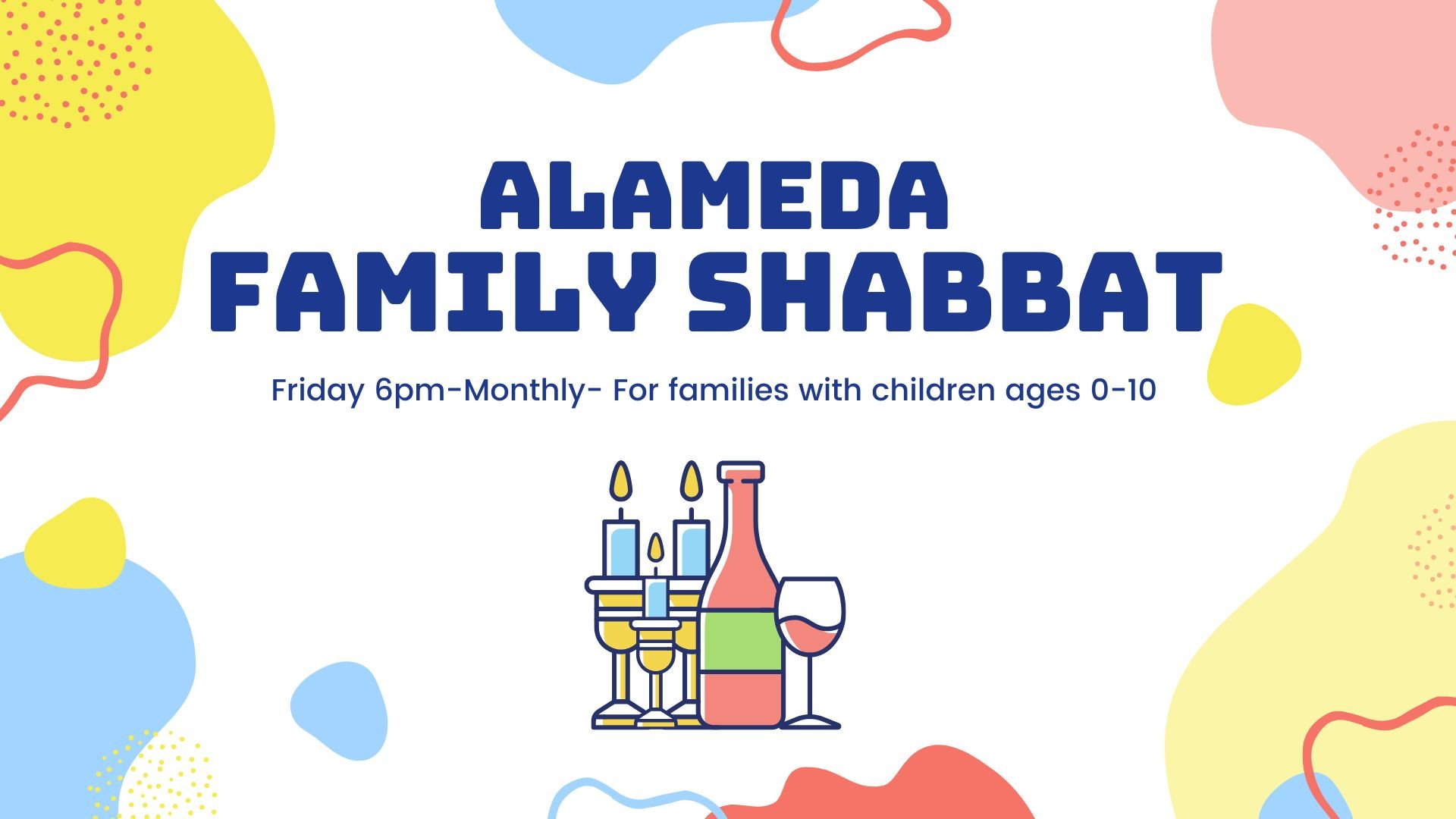 Family Shabbat — Chabad of Alameda