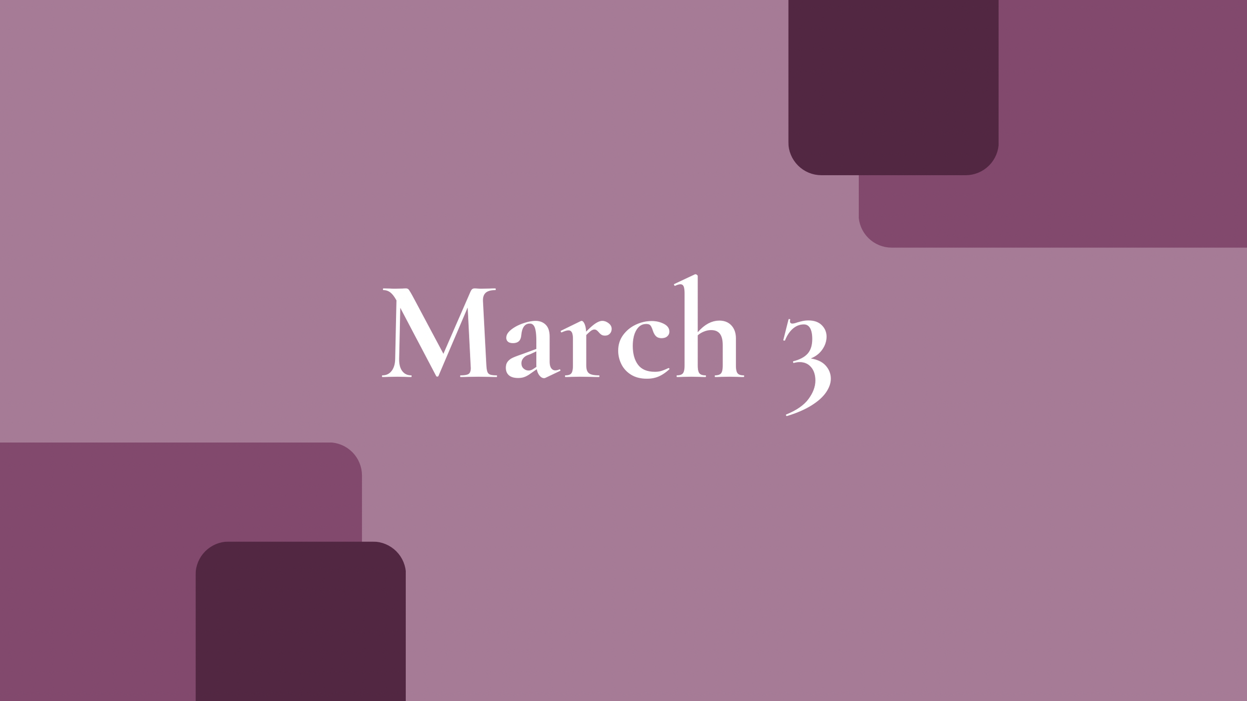 March 3rd — Take Up & Read