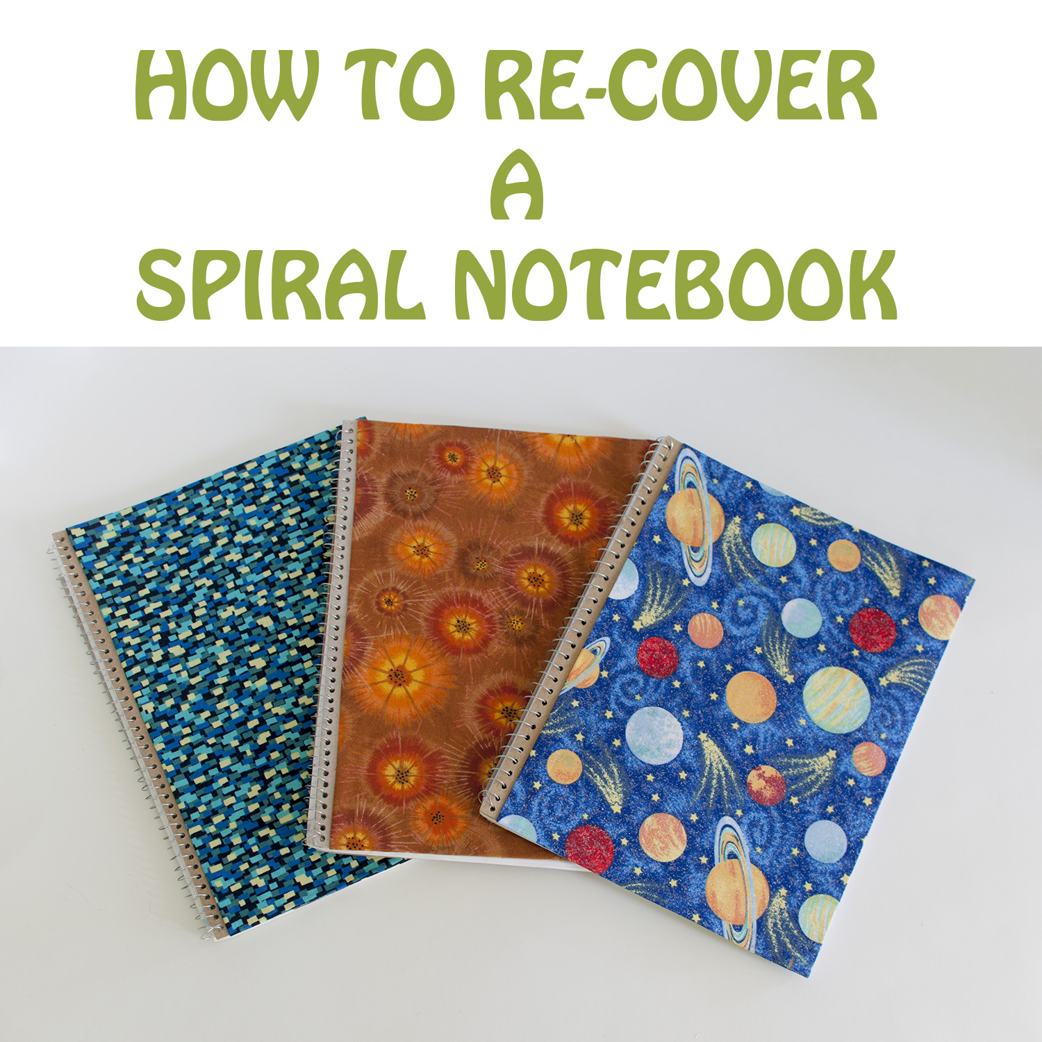 How To Put A New Cover On An Old Spiral Notebook Lynn Carson Harris How To Put A New Cover On An Old Spiral Notebook Lynn Carson Harris