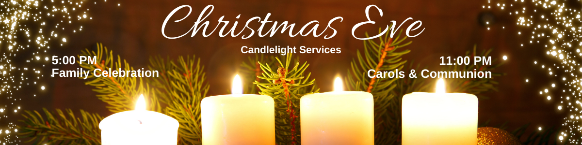 Christmas Eve Candlelight Services — The First United Methodist Church