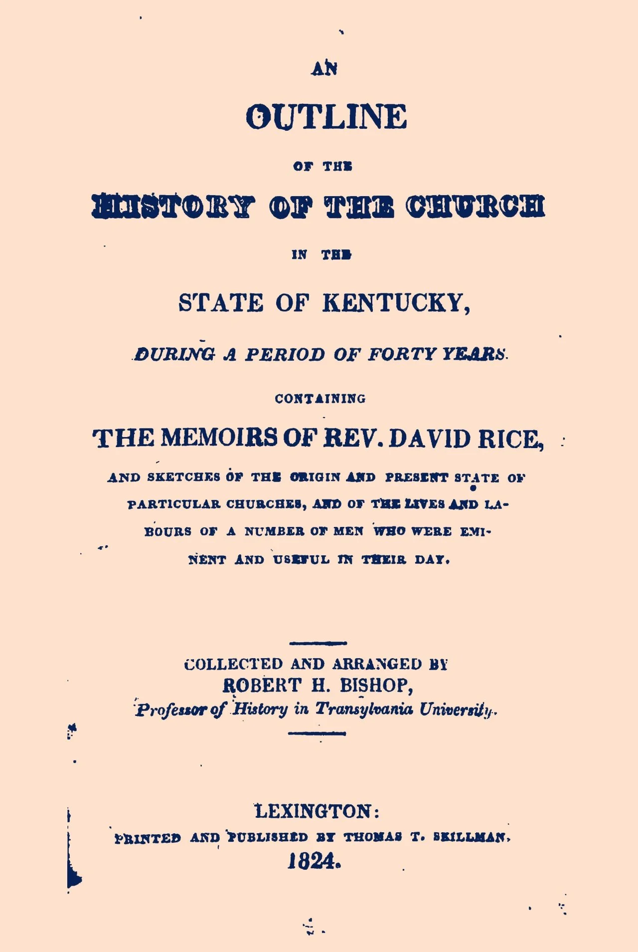 David Rice (1733-1816) — Log College Press