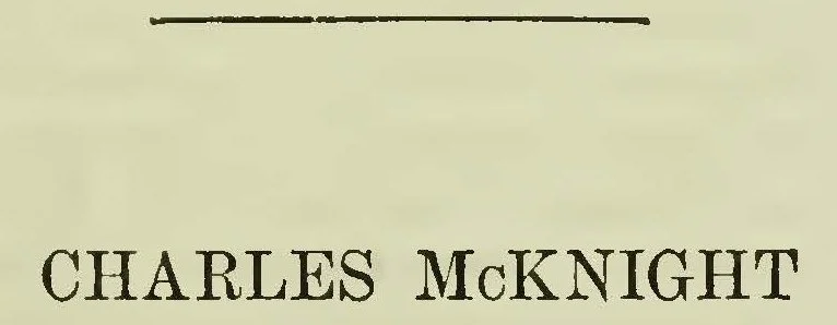 Charles McKnight (?-1778) — Log College Press