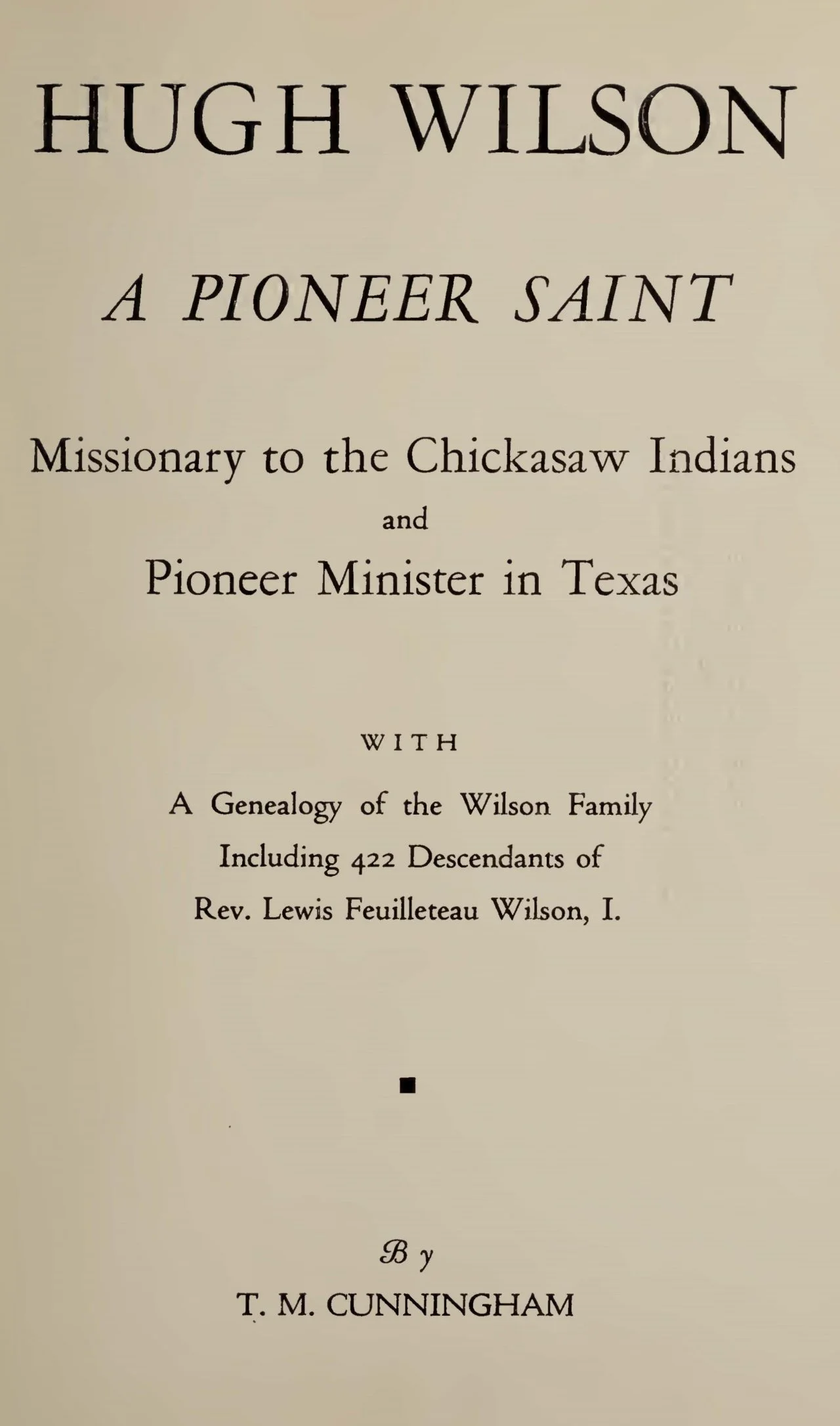 Hugh Wilson (1794-1868) — Log College Press