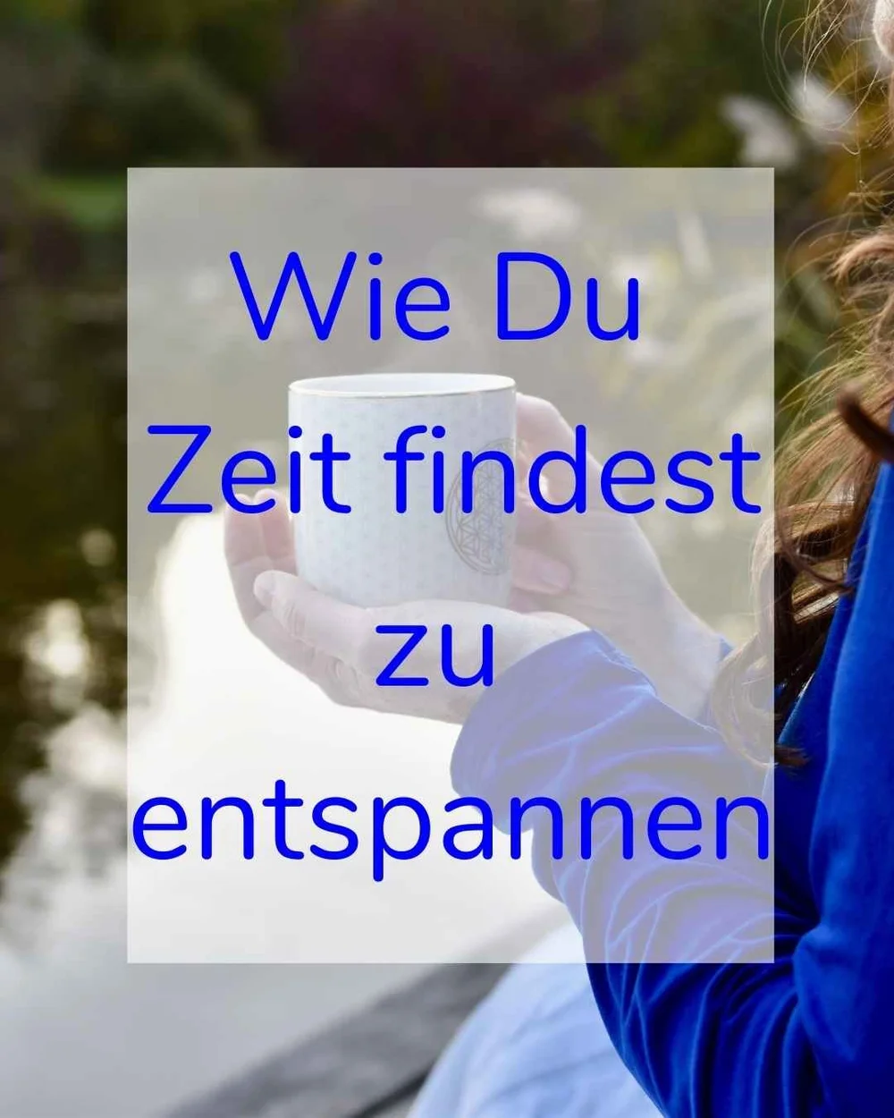 Zeit finden zum Entspannen — Ulrike von Seggern - Entspannungs-Expertin