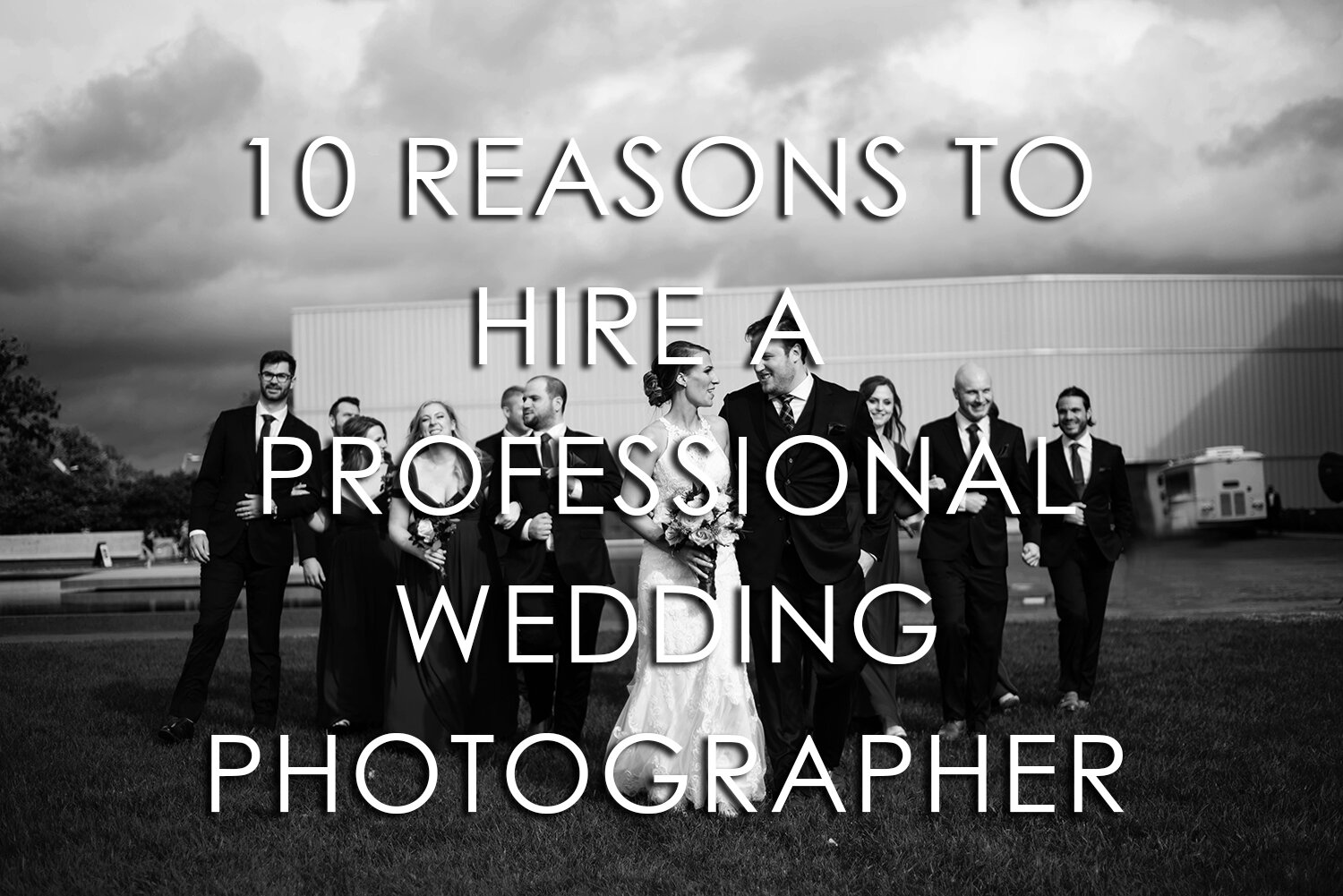 10 Reason To Hire A Professional Wedding Photographer — Lgemerick