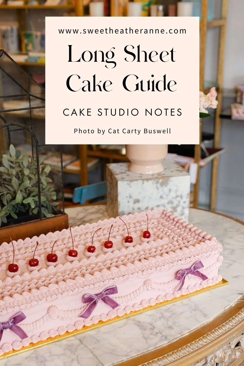 Our Guide to Successful Long Table Runner Cakes — Sweet Heather Anne ...
