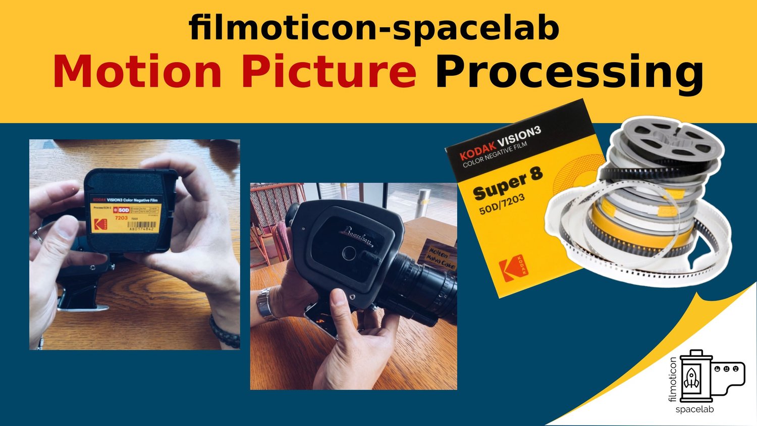 Super 8 — Filmoticon-Spacelab - Film Processing and Printing