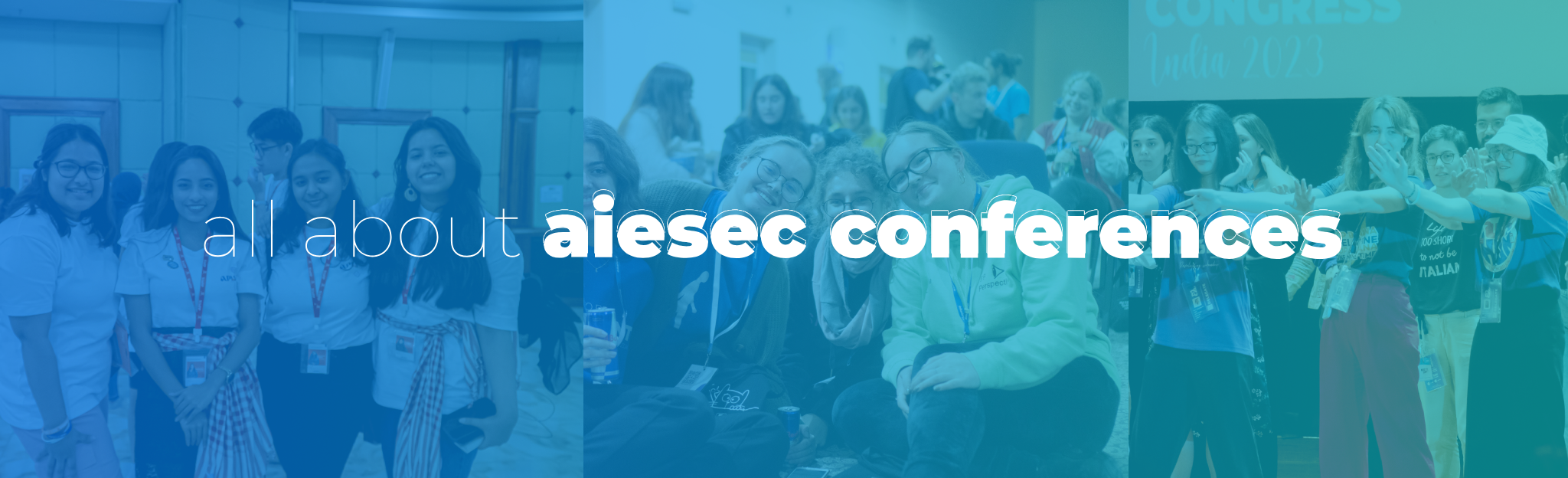 AIESEC Conferences — AIESEC Hub