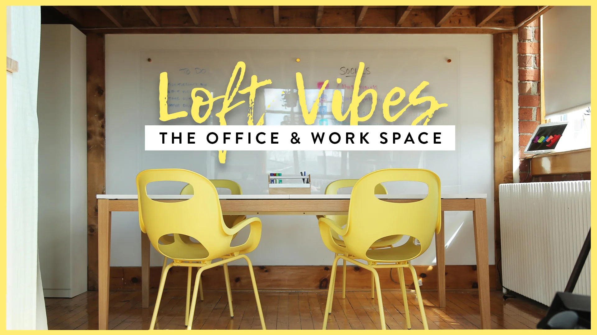 LOFT VIBES: OFFICE — The Sorry Girls