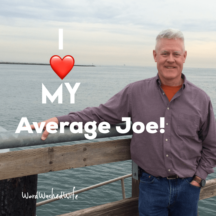Average Joe — Word Washed Wife