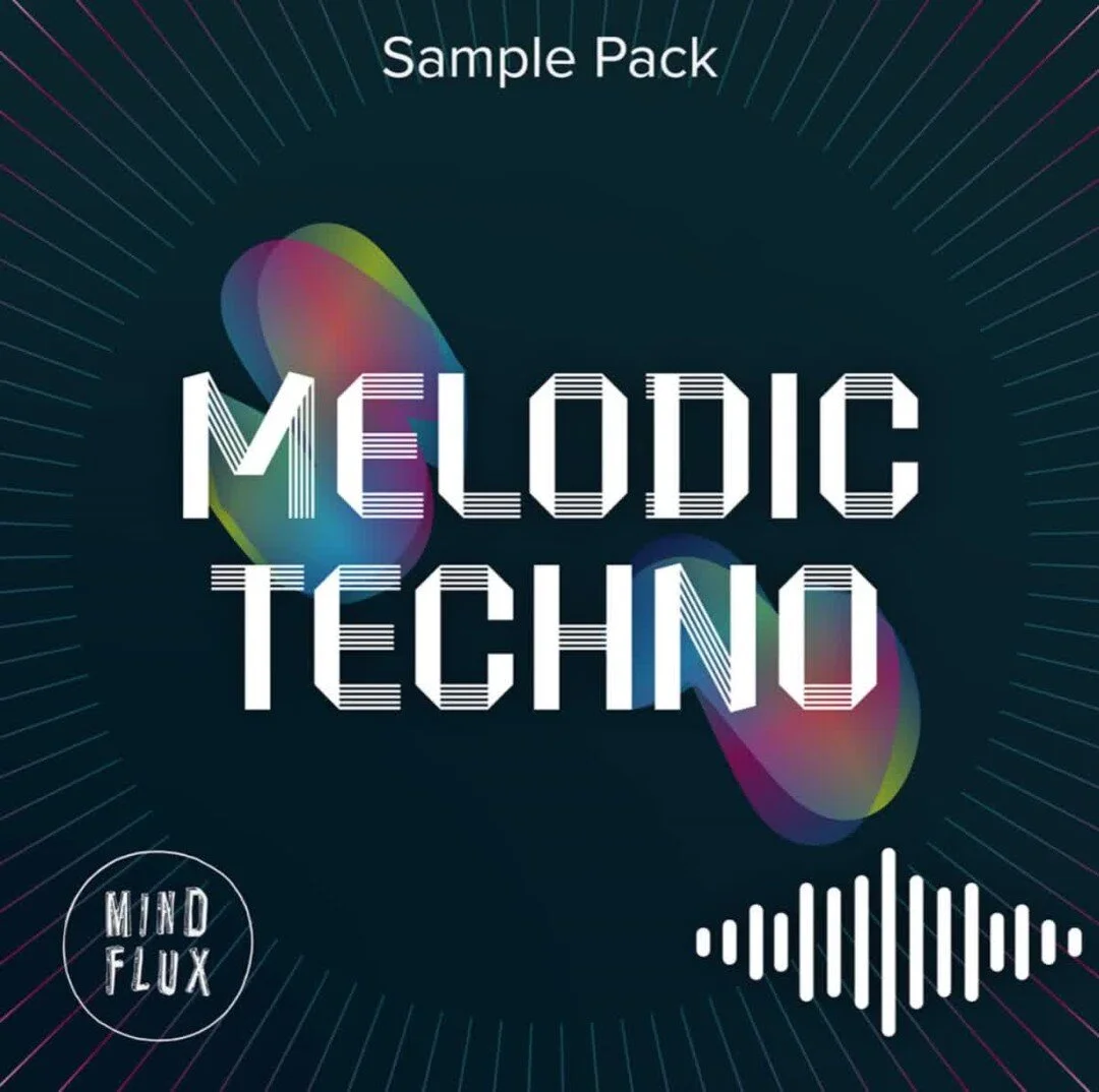 Mind Flux Sample and Preset Packs for Techno, Melodic Techno, Tech House, Ableton, Diva, and ...
