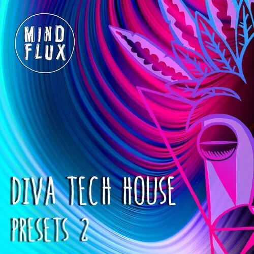 Diva Tech House Presets 2 | 100 Top Sounds — Mind Flux