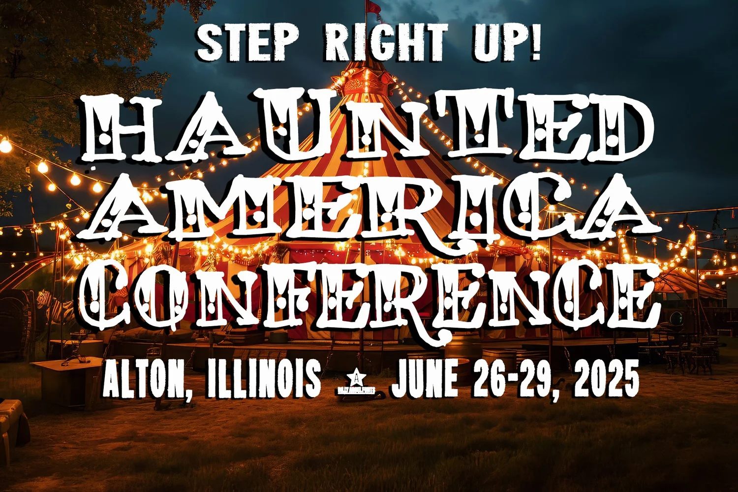 HAUNTED AMERICA CONFERENCE