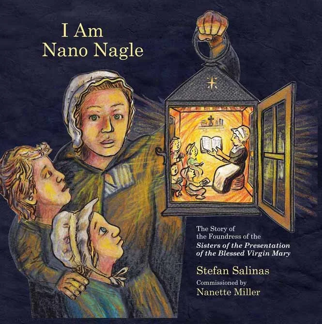 Nano Nagle — Stefan Salinas