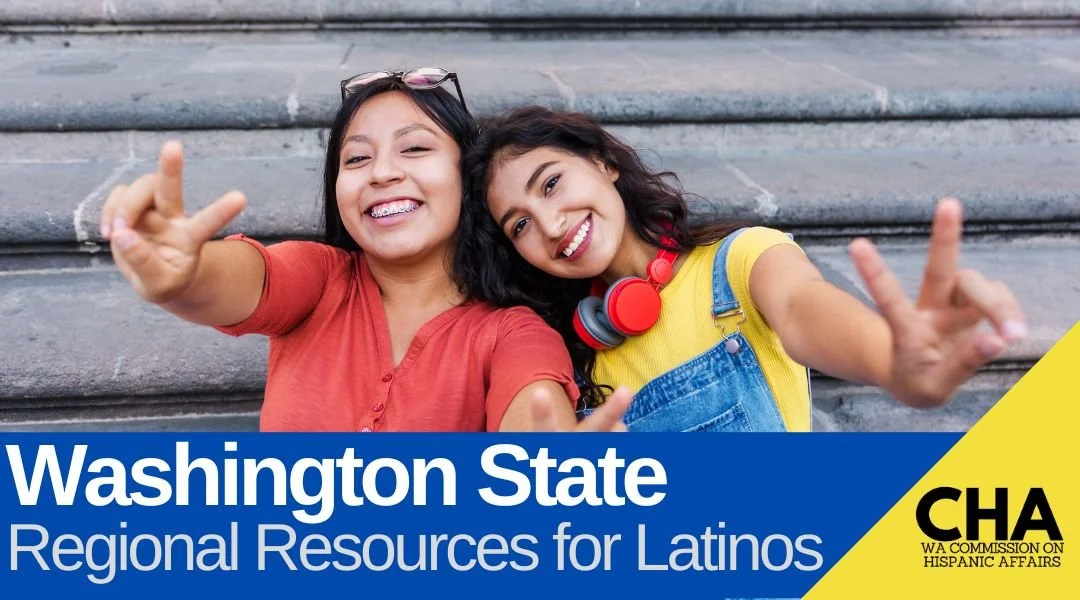 WA Regional Resources — Washington State Commission on Hispanic Affairs