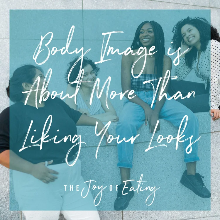 Five Activities for Improving Body Image — Registered Dietitian ...