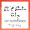 Intuitive Eating and IBS — Registered Dietitian Columbia SC - Rachael ...