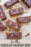 Healthy Chocolate Hazelnut Bars — Registered Dietitian Columbia SC ...