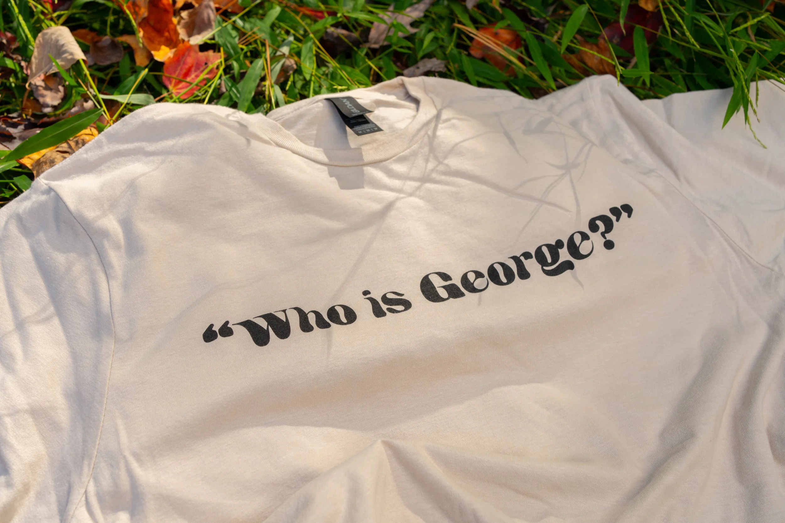Who Is George Shirt By George
