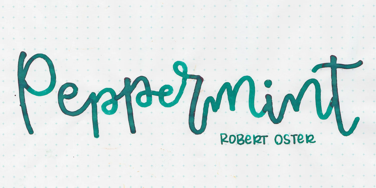 Ink Review #153: Robert Oster Peppermint — Mountain of Ink