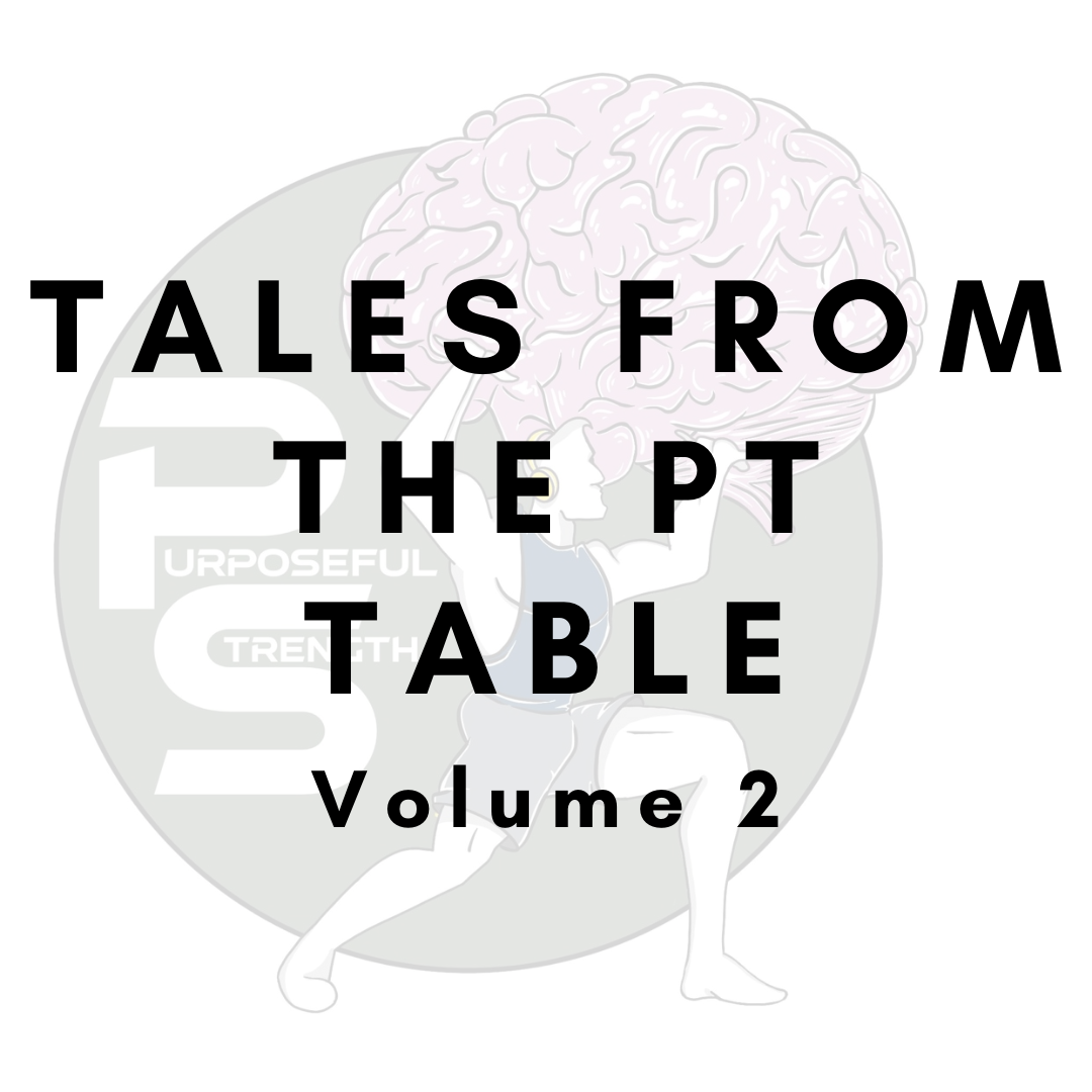 Tales from the P.T. Table- Volume 2 — Vermont Personal Trainer ...