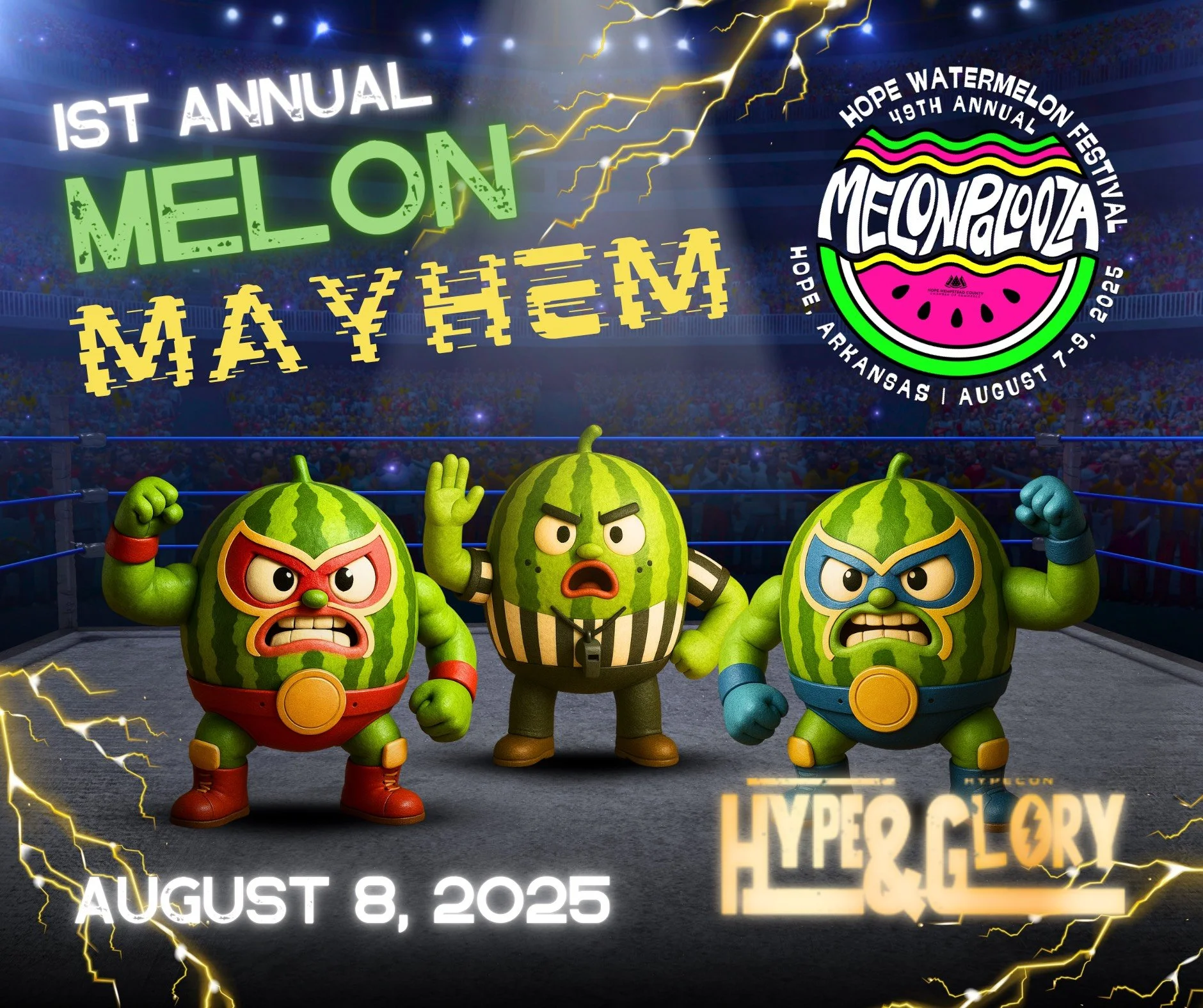 Melon Mayhem Wrestling — 49th Annual Hope Watermelon Festival - August ...