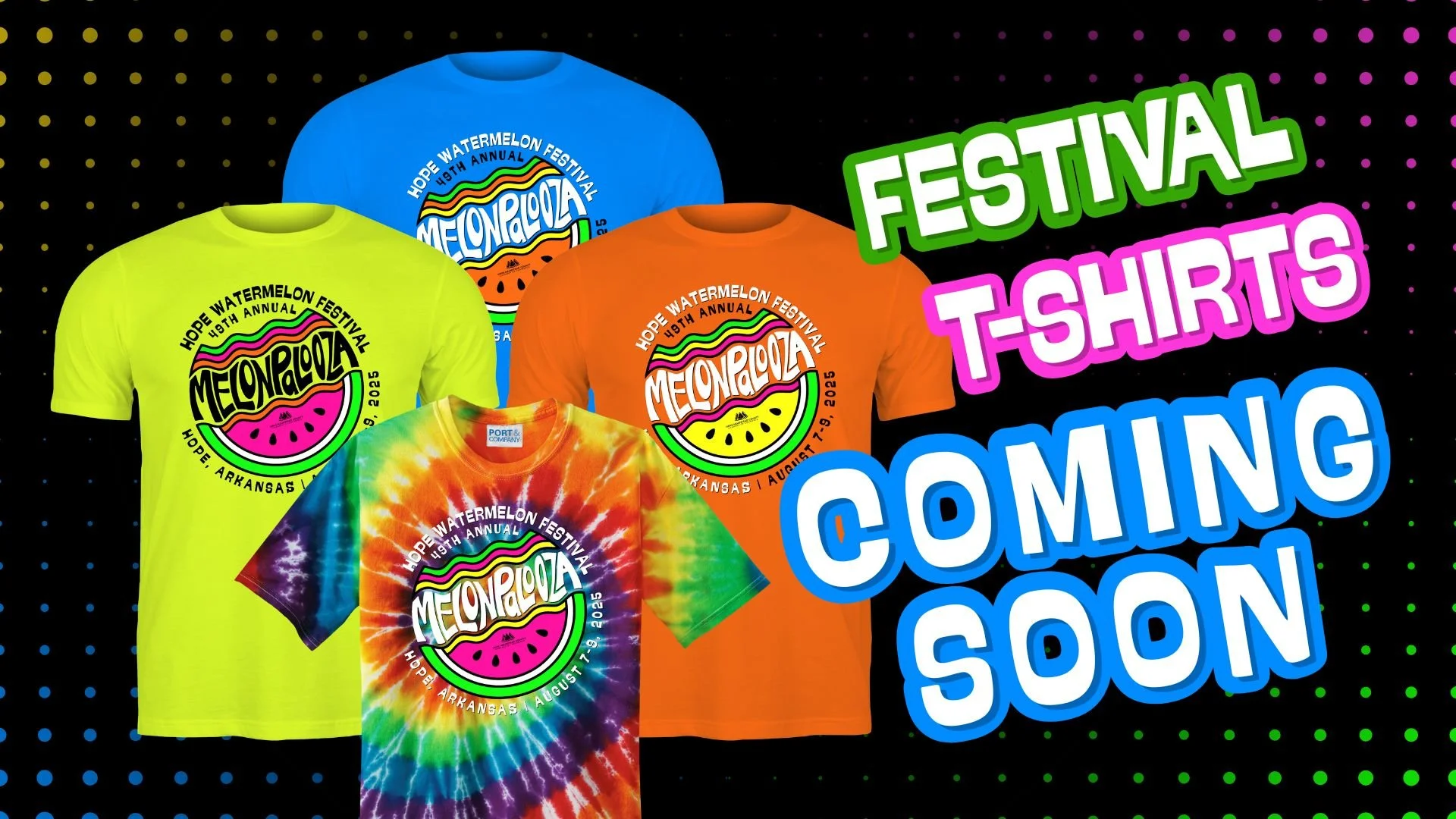 49th Annual Hope Watermelon Festival - August 7-9, 2025