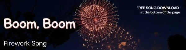 A Fireworks Song For Kids! — Music for Kiddos