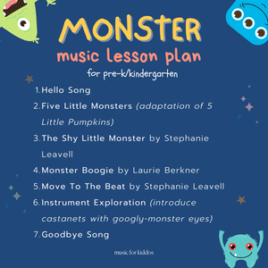 Monster Music Lesson Plan For Preschool and Kindergarten — Music for Kiddos