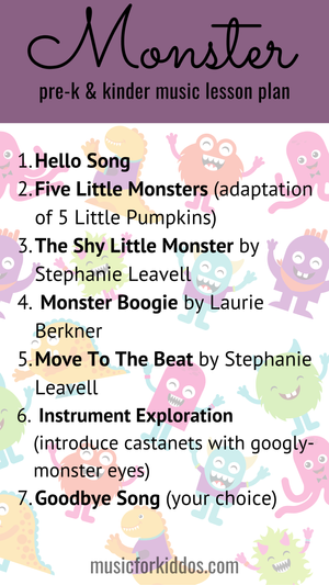 Monster Music Lesson Plan For Preschool and Kindergarten — Music for Kiddos
