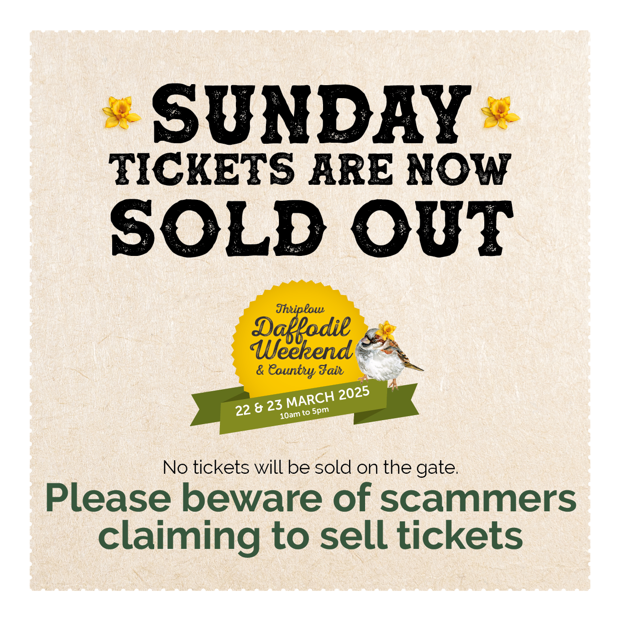 We’ve sold out for Sunday too. — Thriplow Daffodil Weekend