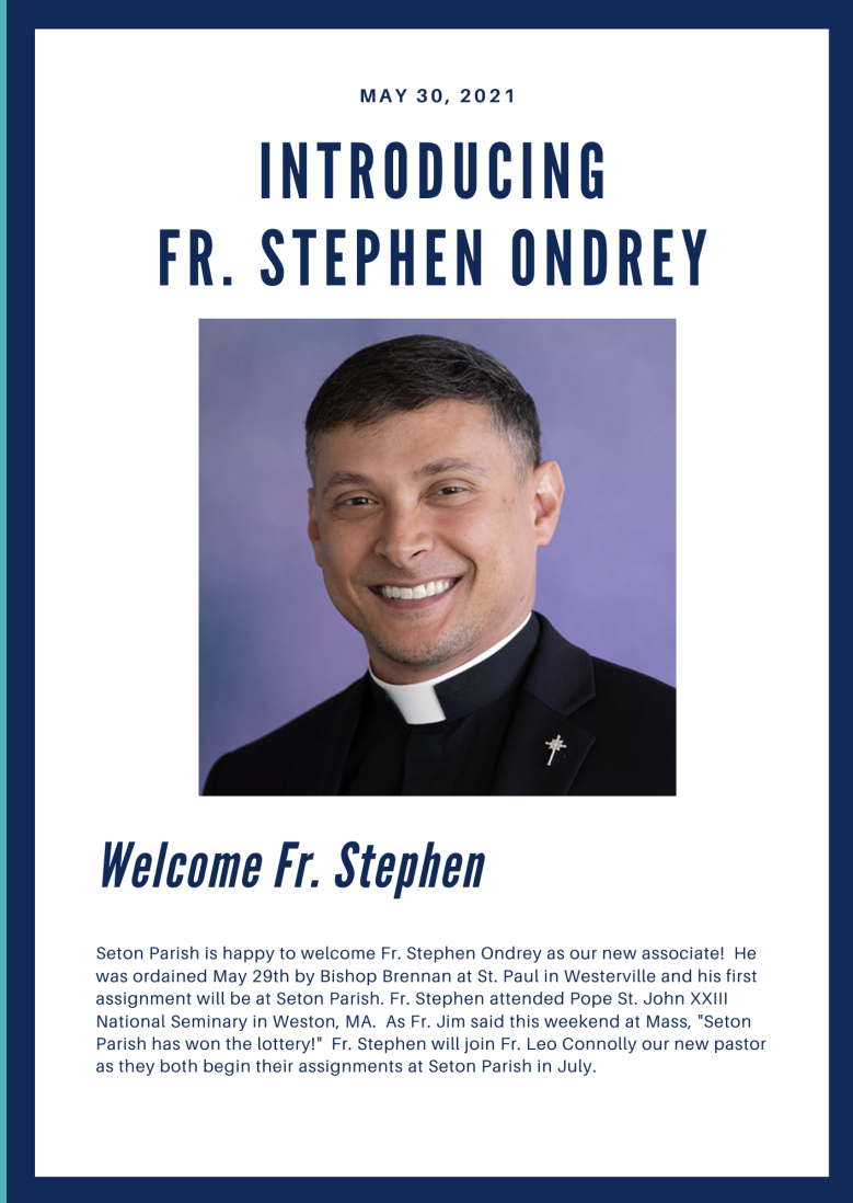 Welcome, Father Stephen Ondrey! — Seton Parish