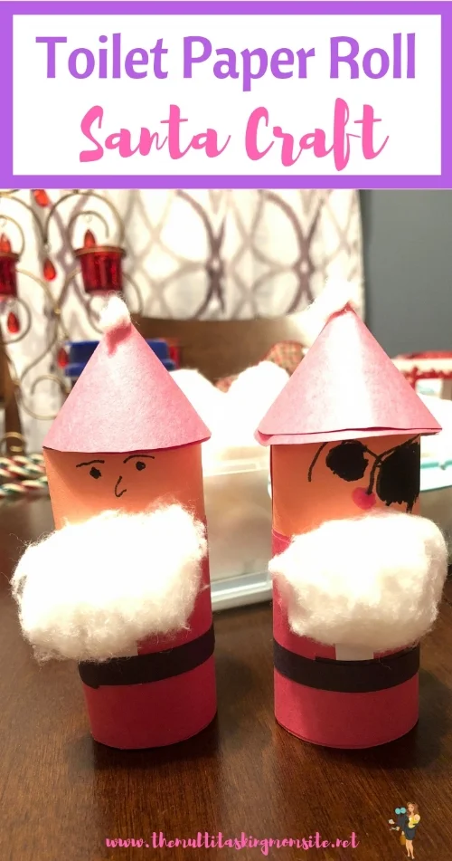 Toilet Paper Roll Santa Craft — The Multitasking Mom