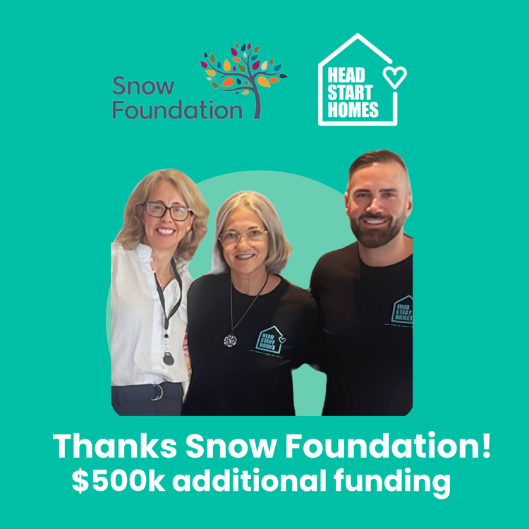 Snow Foundation provides an additional $500k in funding — Head Start Homes